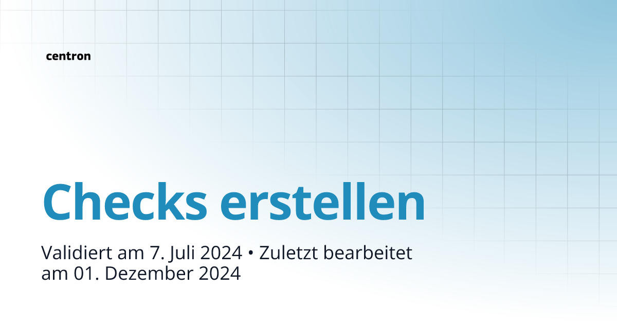 Checks erstellen | Advanced Monitoring