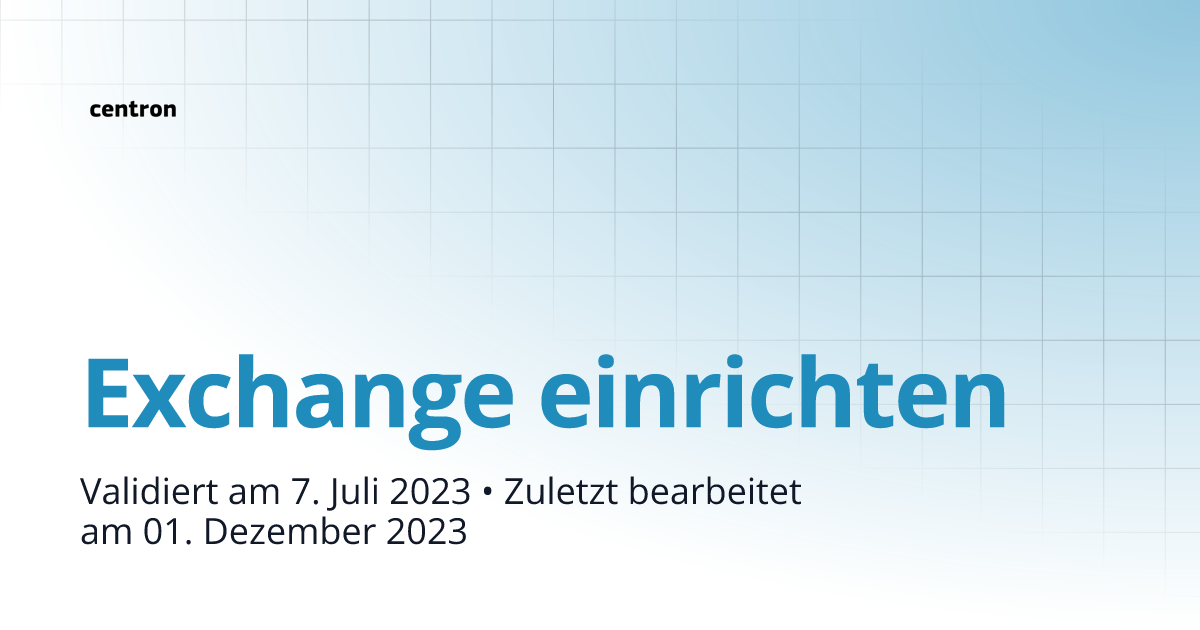 Exchange einrichten | Microsoft Exchange Exchange einrichten | Microsoft Exchange