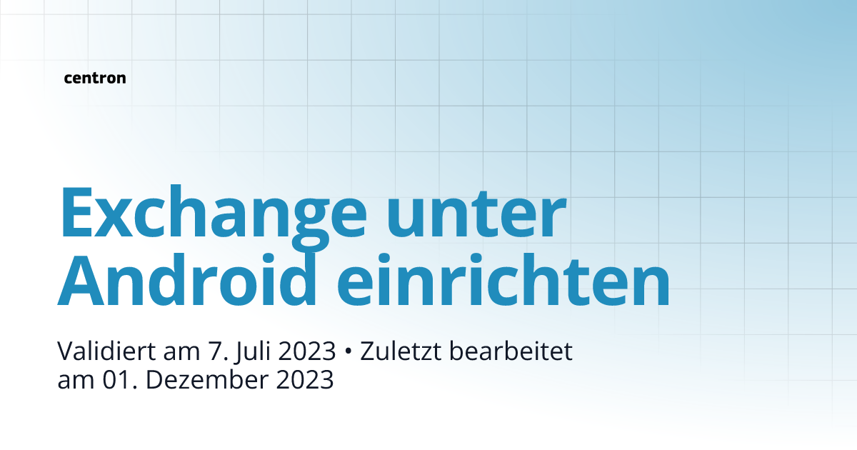 Exchange unter Android einrichten | Microsoft Exchange